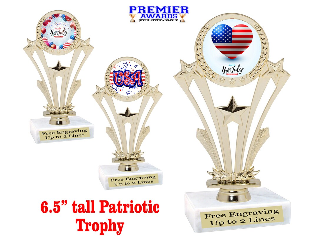 Patriotic - 4th of July Theme Trophy. 6.5" Tall. Great for Your Summer ...