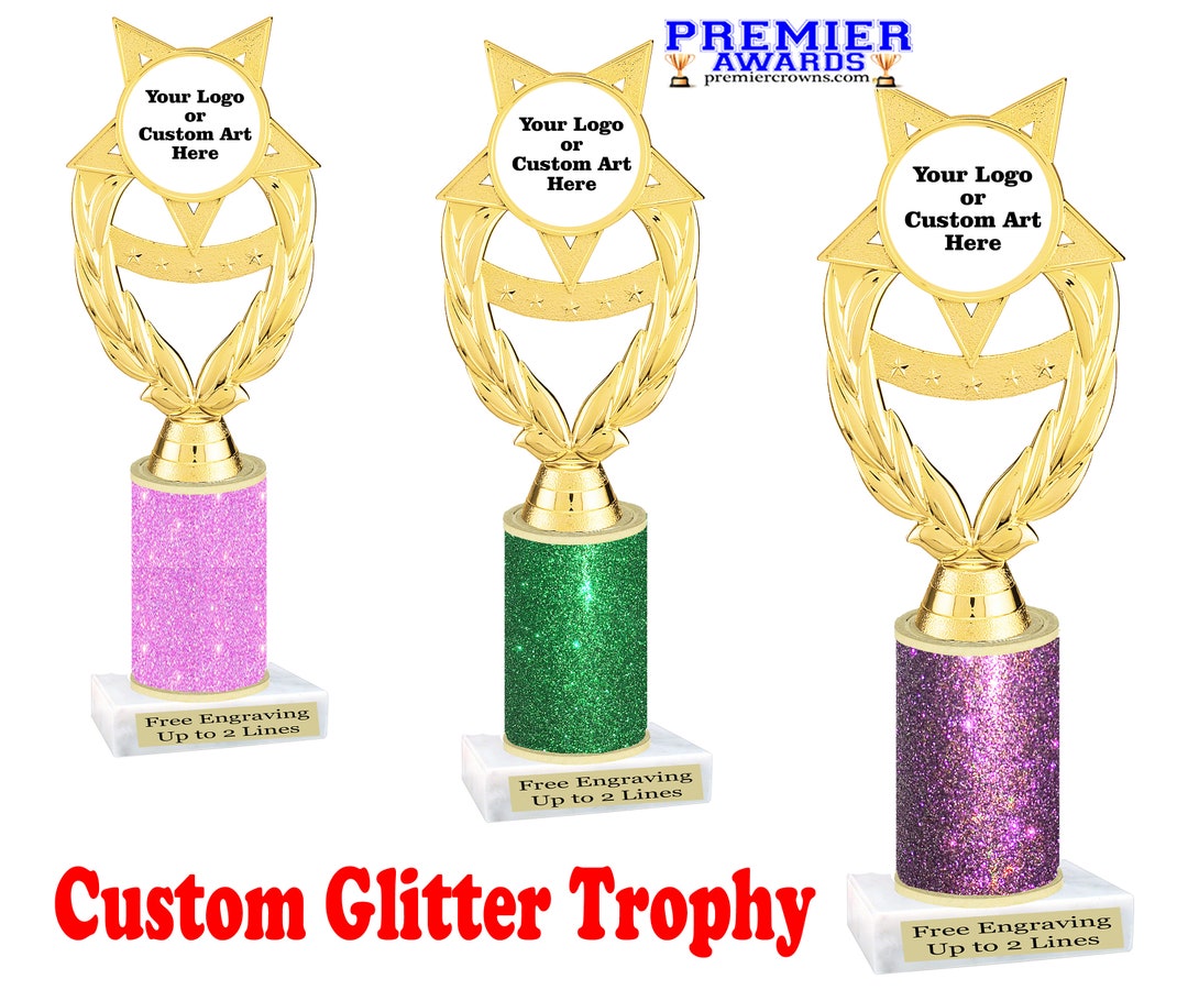 Custom Trophy With Choice of 9 Glitter Colors. Add You Logo or Custom ...