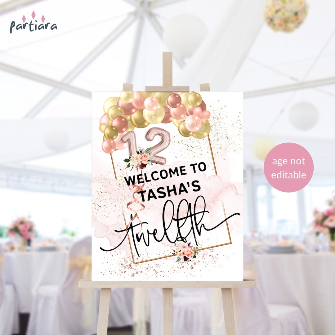 Girls 12th Birthday Sign Welcome Party Poster Board Printable Rose Gold ...