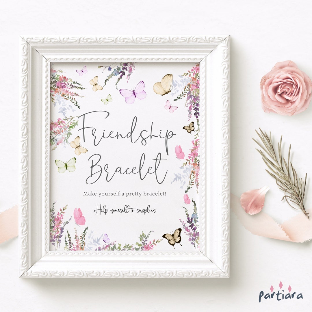 Make a Bracelet Sign, Wildflower Butterfly Party Favor Gift Table ...