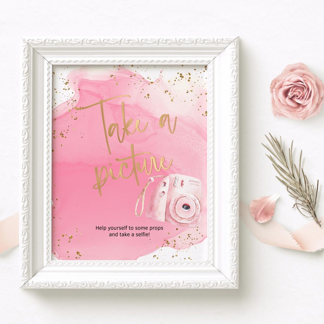 Pink Selfie Table Sign Printable, Girls Sweet 16 Take a Picture ...
