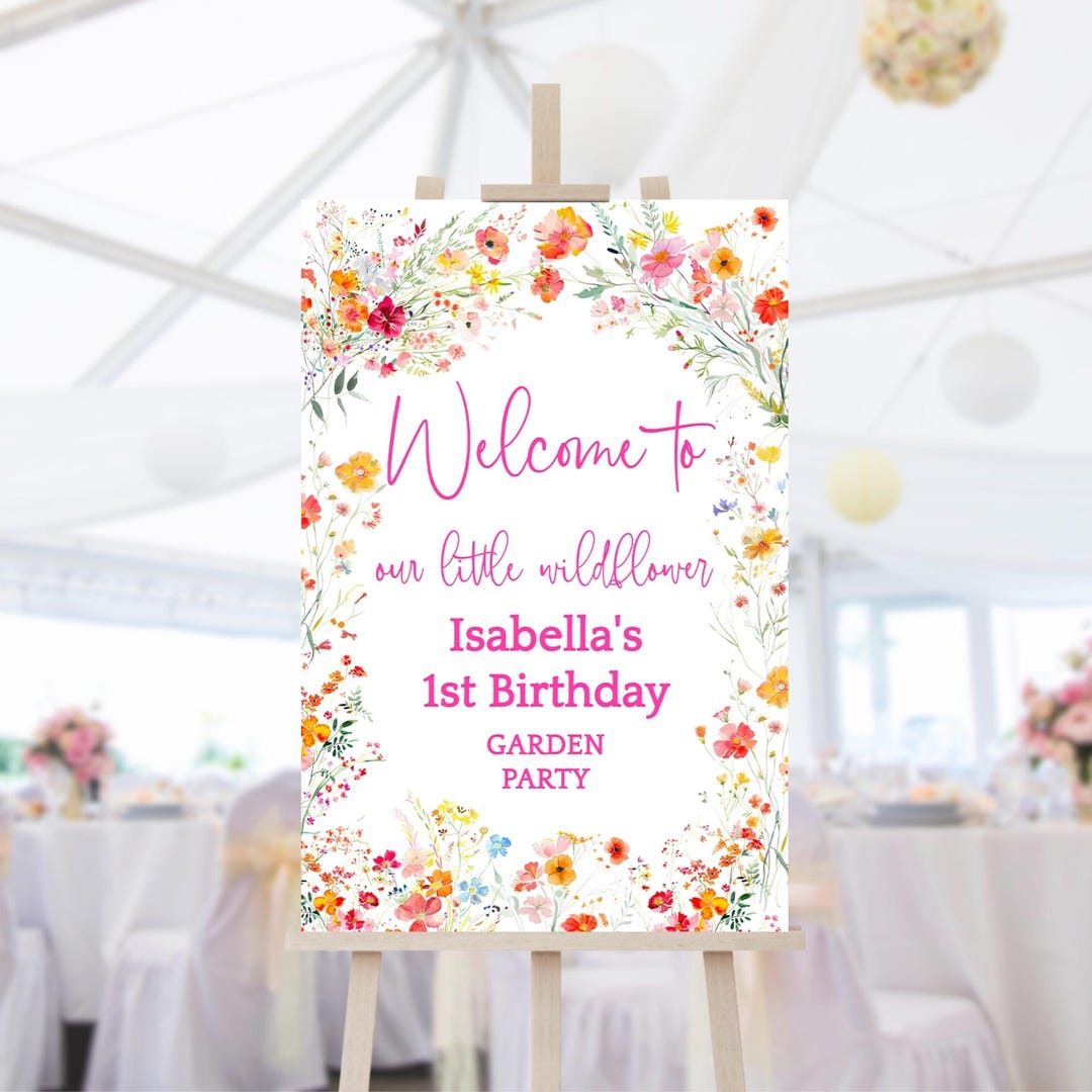 Wildflower 1st Birthday Sign, Floral Welcome Party Poster Printable ...