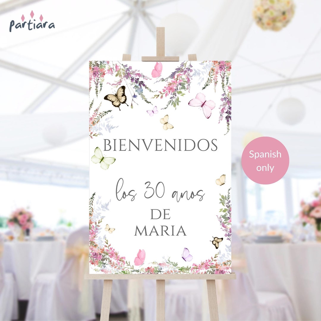 Spanish Birthday Sign, Welcome Butterfly Floral Party Poster Printable ...