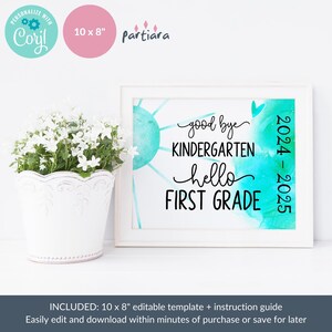 Back to School Sign Printable, Goodbye Kindergarten Hello First Grade ...