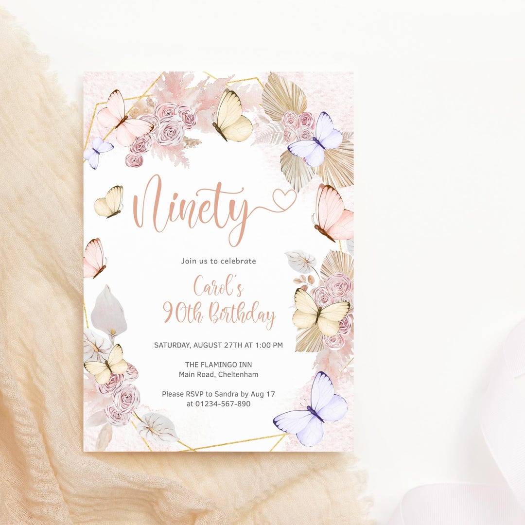 90th Birthday Invitation Floral Boho Butterfly Printable Template ...