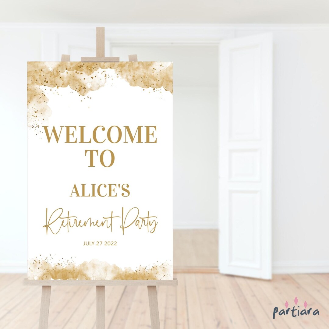 Gold Retirement Sign, Welcome Golden Retirement Party Poster Template ...