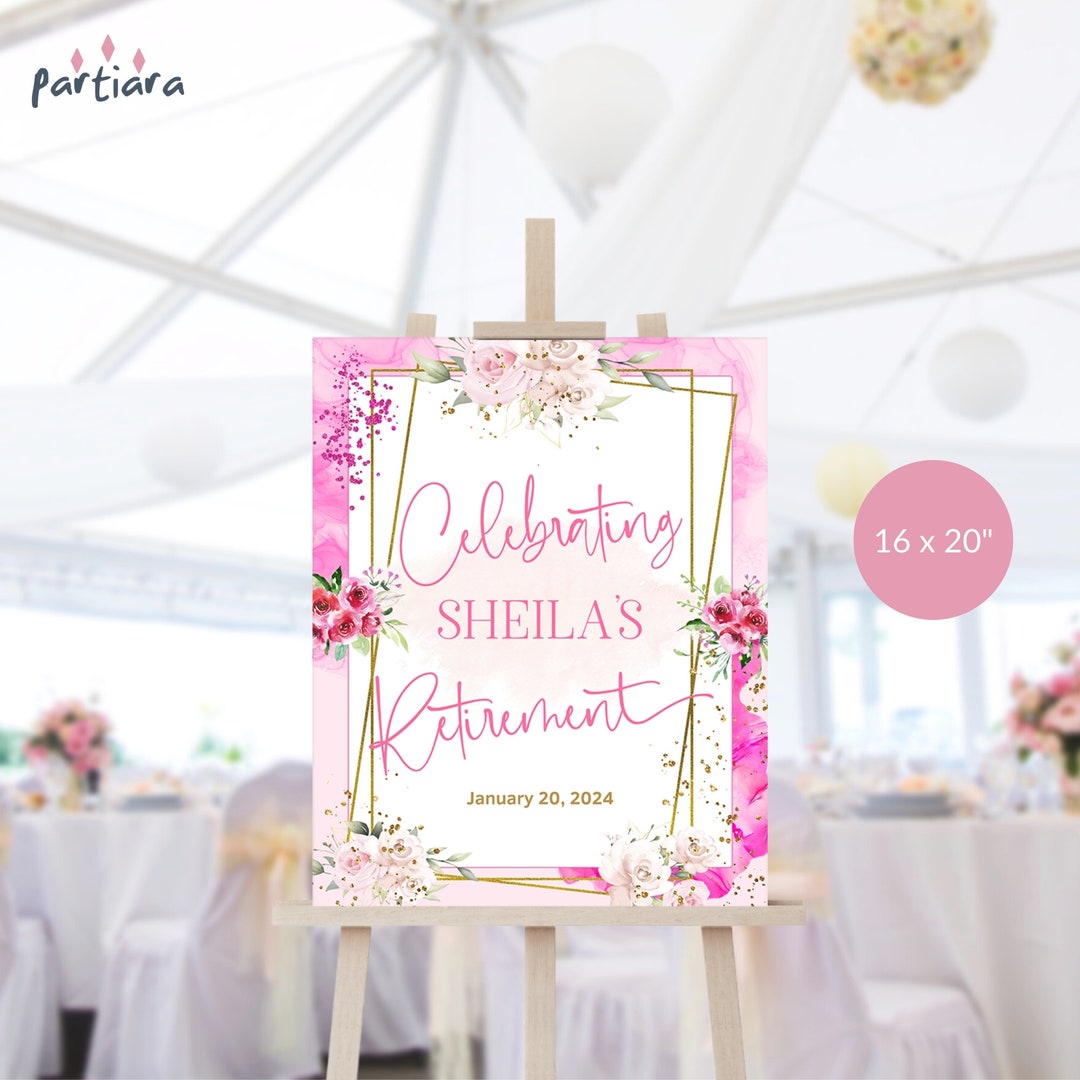 Pink Retirement Celebration Sign, Ladies Floral Garden Party Welcome ...