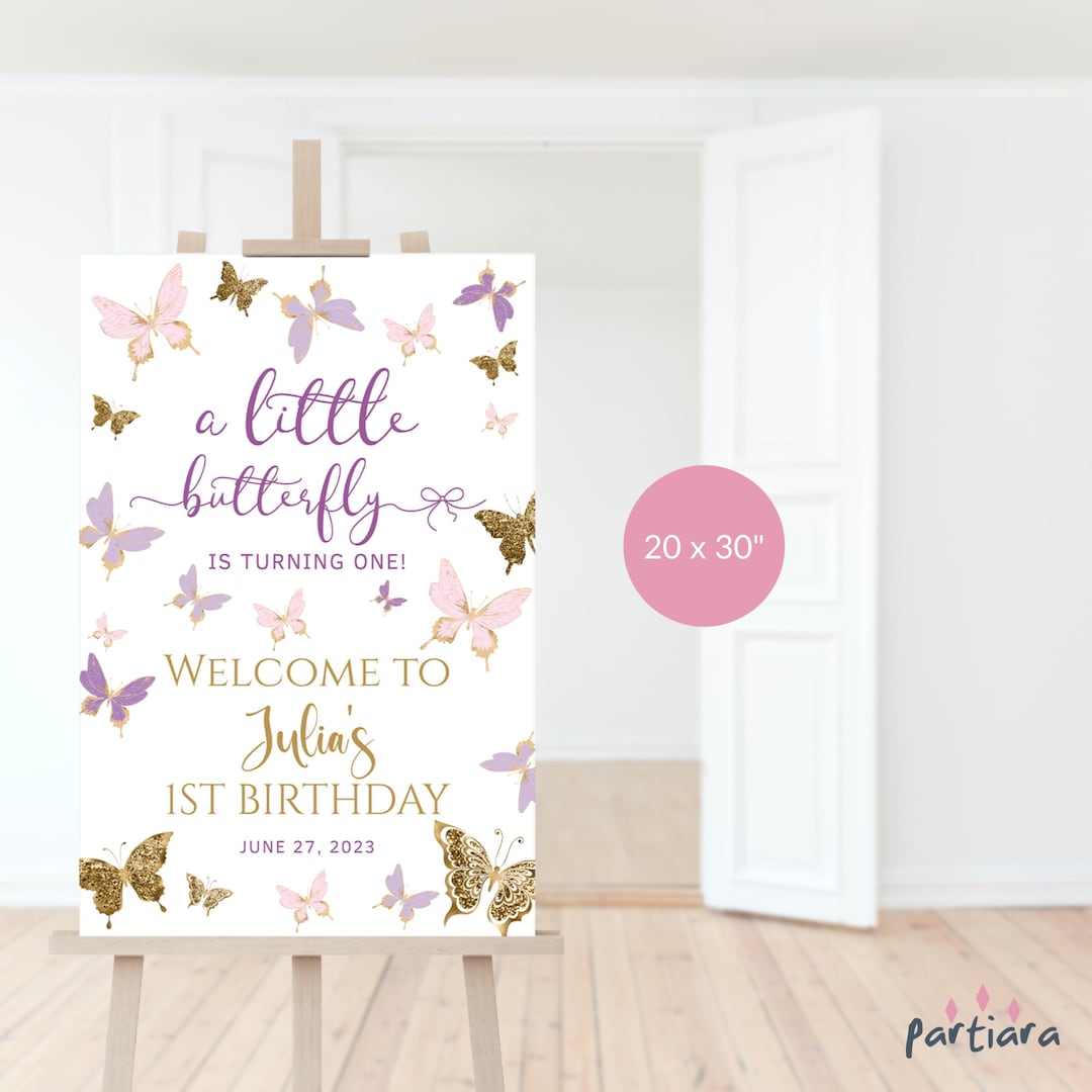 Butterfly Welcome Sign, Girl 1st Birthday Party Welcome Poster ...