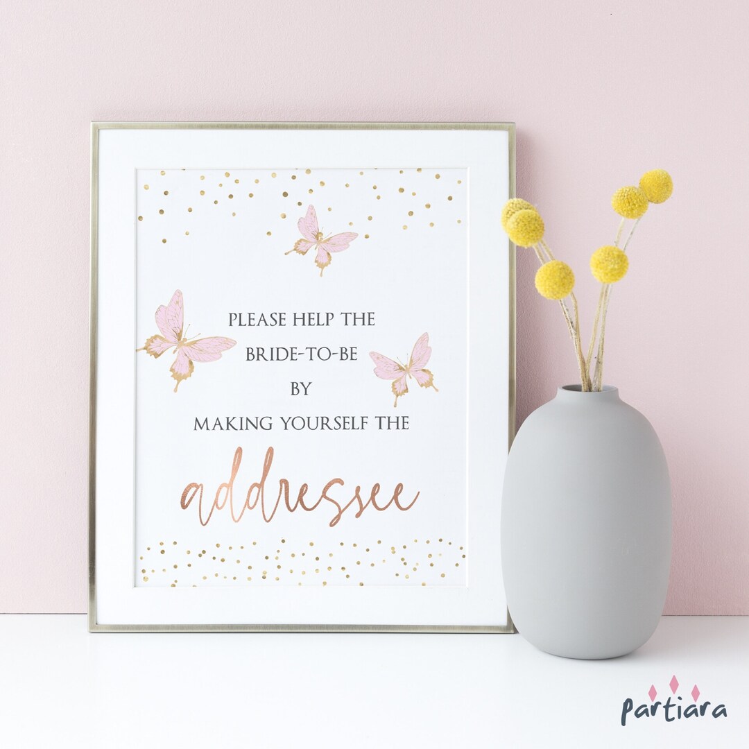 Bridal Addressee Table Sign, Butterfly Baby Shower Make Yourself the ...
