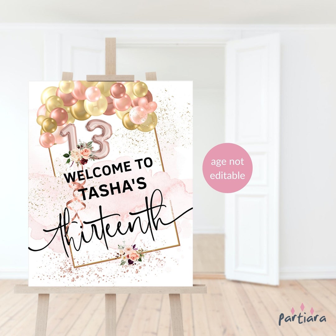13th Birthday Balloons Welcome Board DIY Printable Girl Blush Pink Rose ...