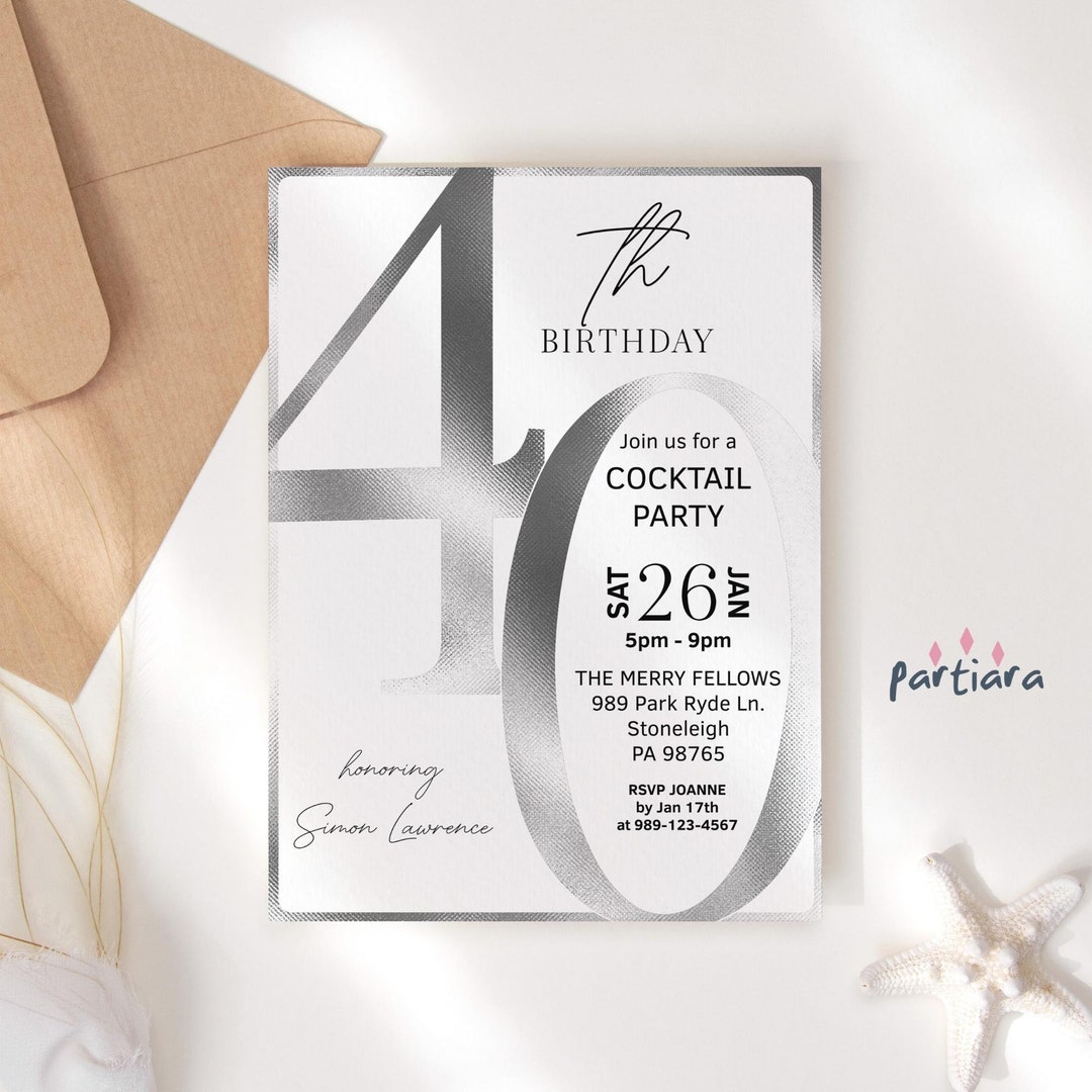 Editable 40th Birthday Invite Template Silver and White Cocktail Party ...