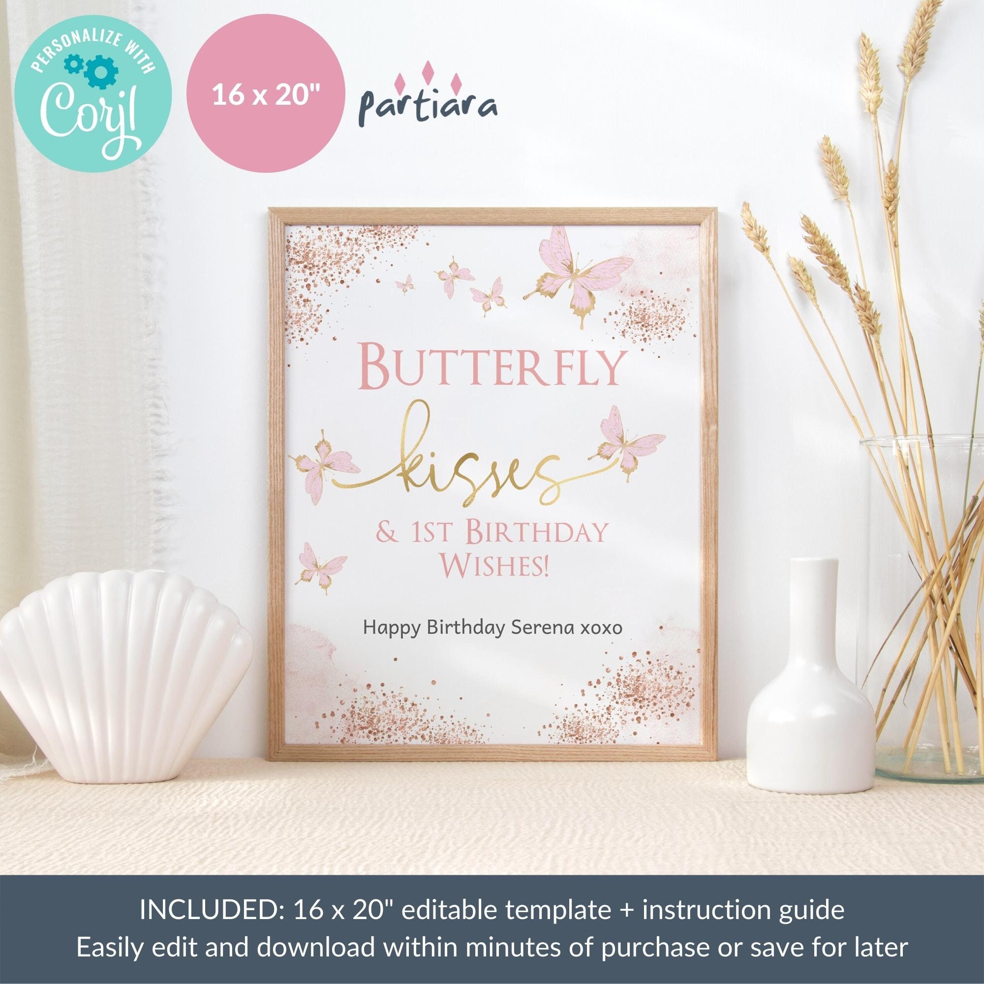 Girl 1st Birthday Sign Butterfly Kisses First Birthday Wishes - Etsy