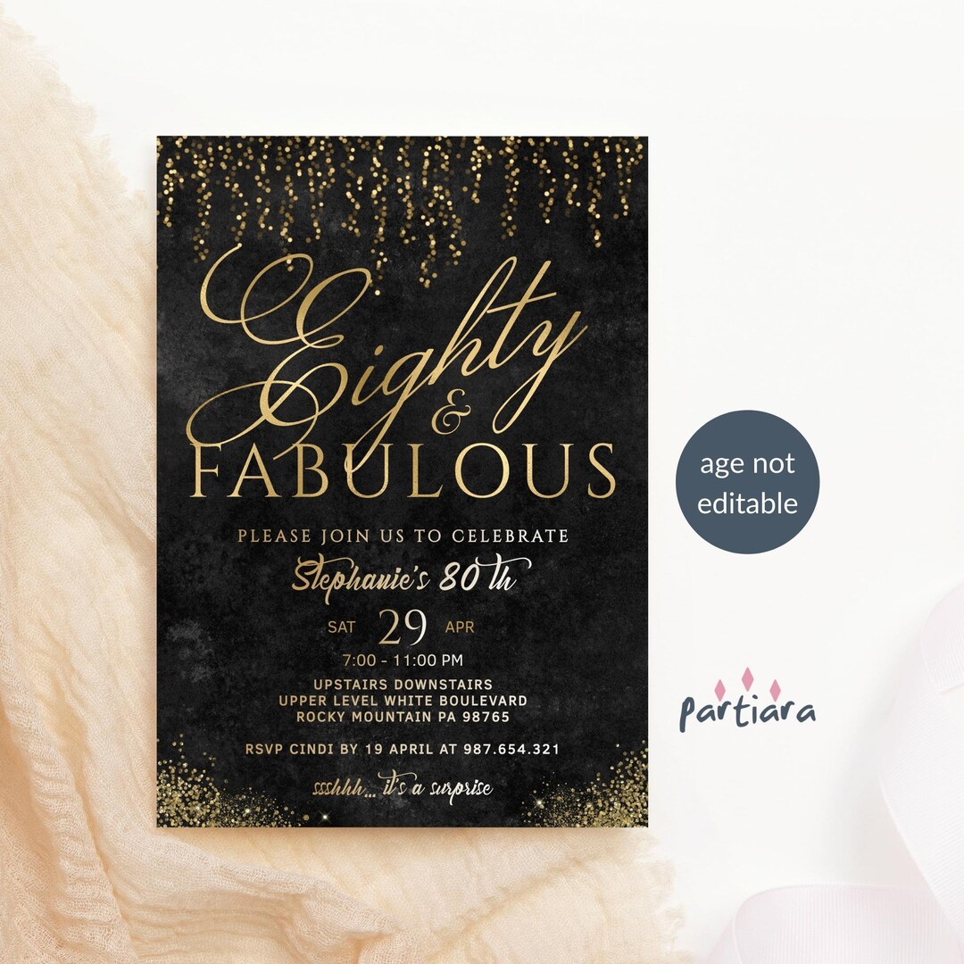 Black Gold 80th Birthday Invitation Printable Eighty and Fabulous Theme ...