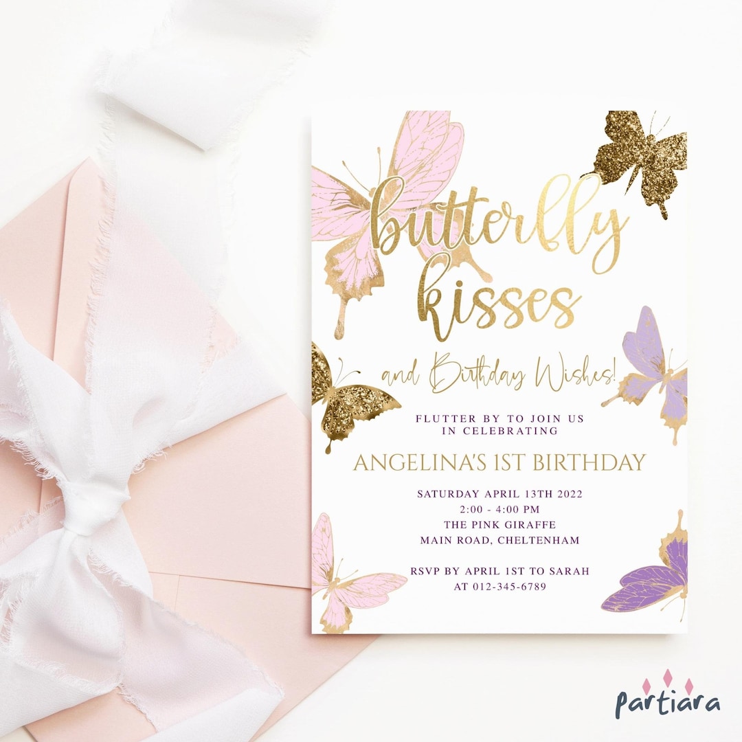 Butterfly Kisses Birthday Wishes Invitation Girls 1st 2nd 3rd 4th