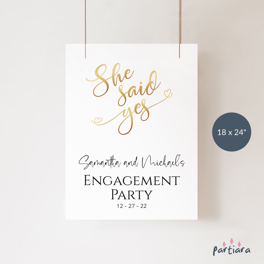 Editable Engagement Party Sign She Said Yes Welcome Dinner Party Poster ...