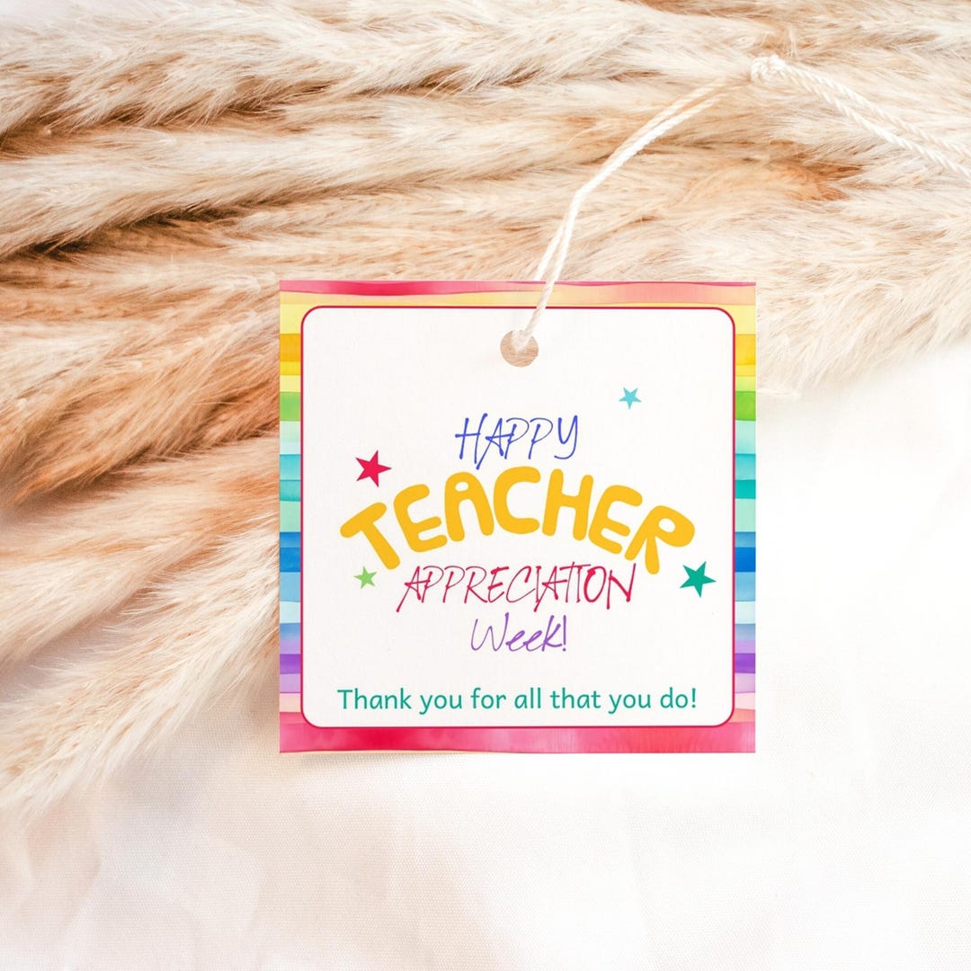 Teacher Appreciation Week Tag, Editable Teachers Gift Tags, Favor Gifts ...