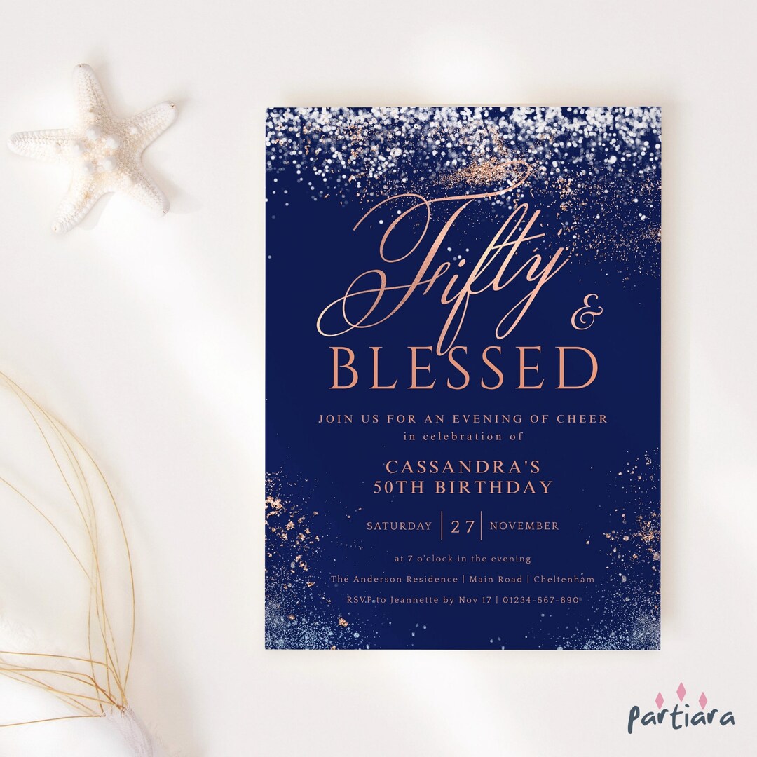 Navy Blue 50th Invitation, 50 and Blessed Birthday Invite Printable ...