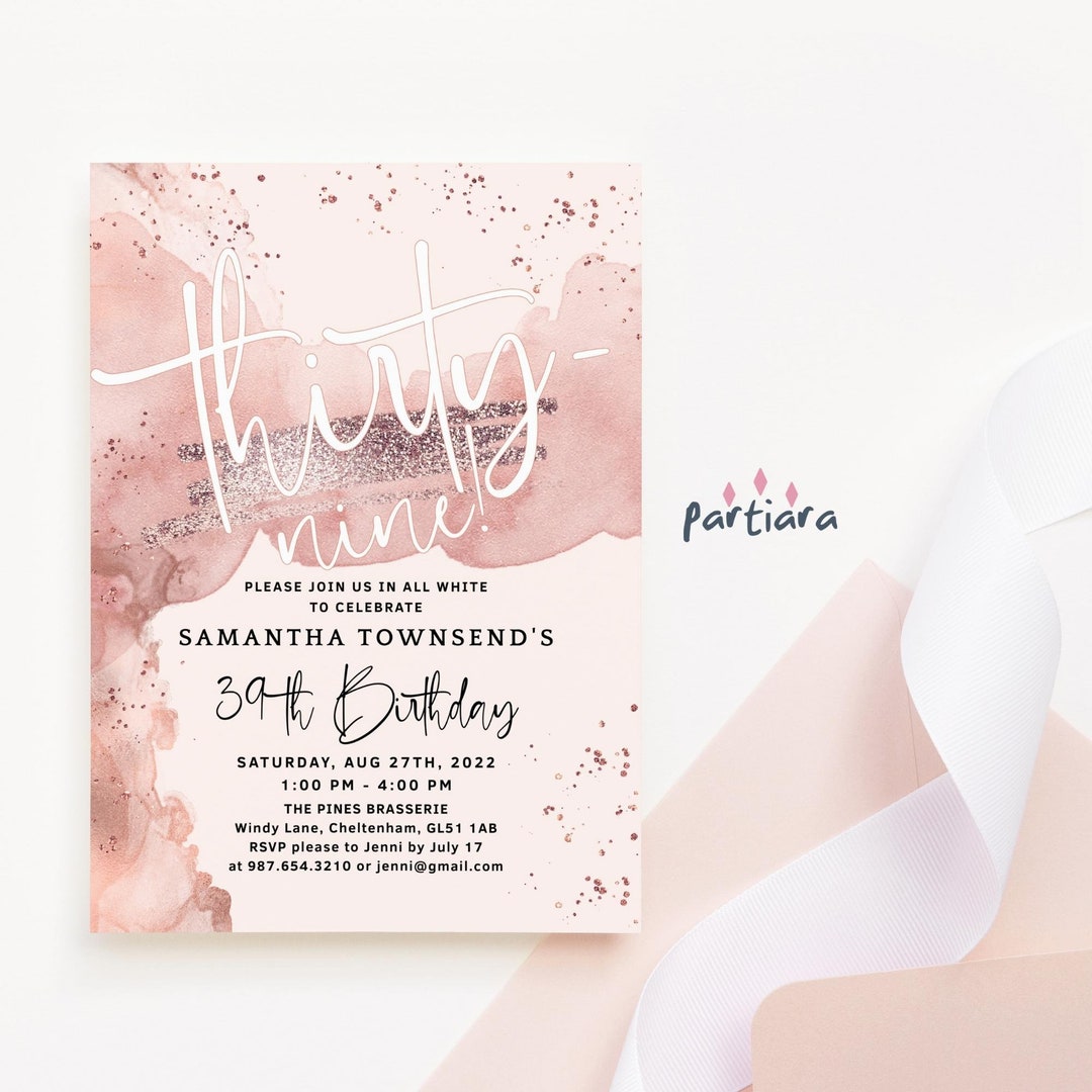 Ladies 39th Birthday Invitation All White Rose Gold Blush Pink Dinner ...