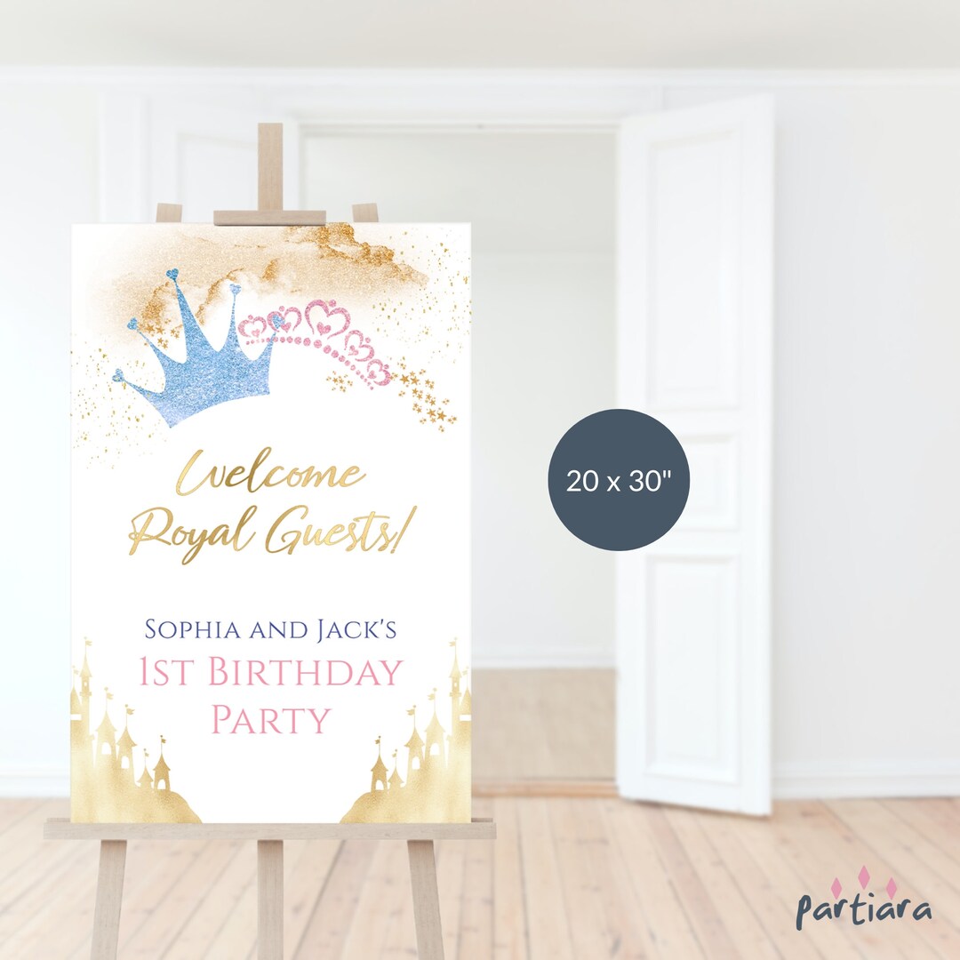 Royal Birthday Welcome Sign Template: Prince Princess Party Printable ...