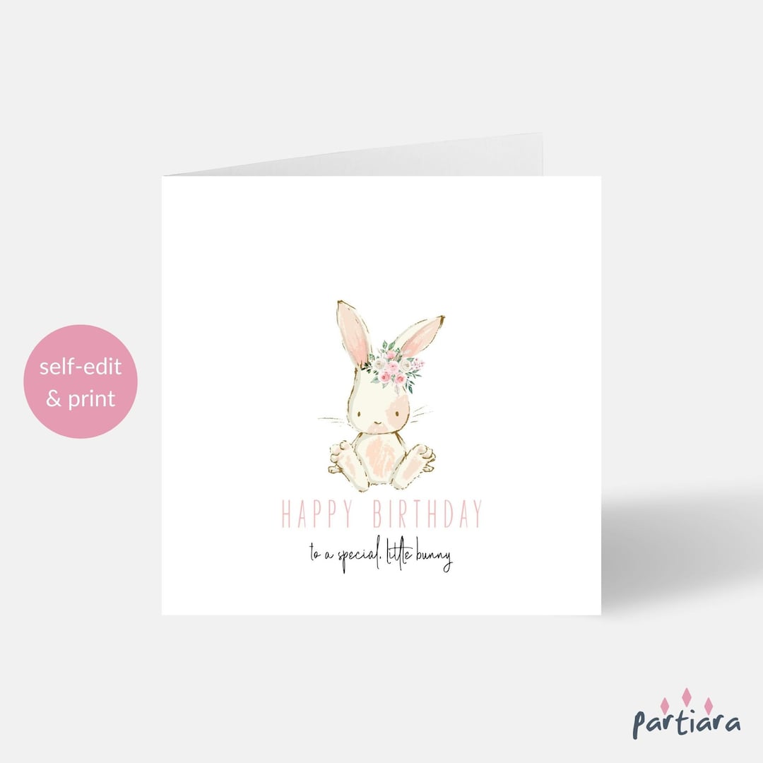 Bunny Birthday Card Editable Template, Girls 1st Birthday Rabbit DIY ...