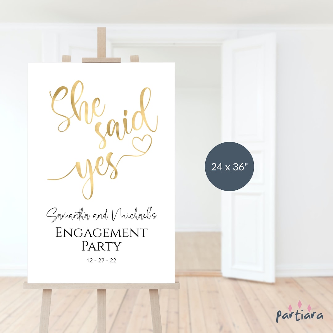 She Said Yes Engagement Party Sign Printable DIY Digital Download ...