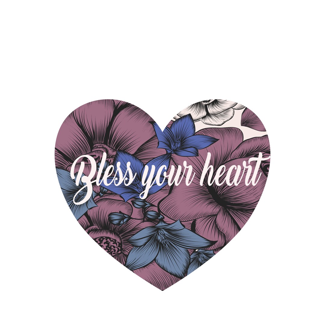 Bless Your Heart Png, Jpg,hdr,pdf,gif,tiff - Etsy