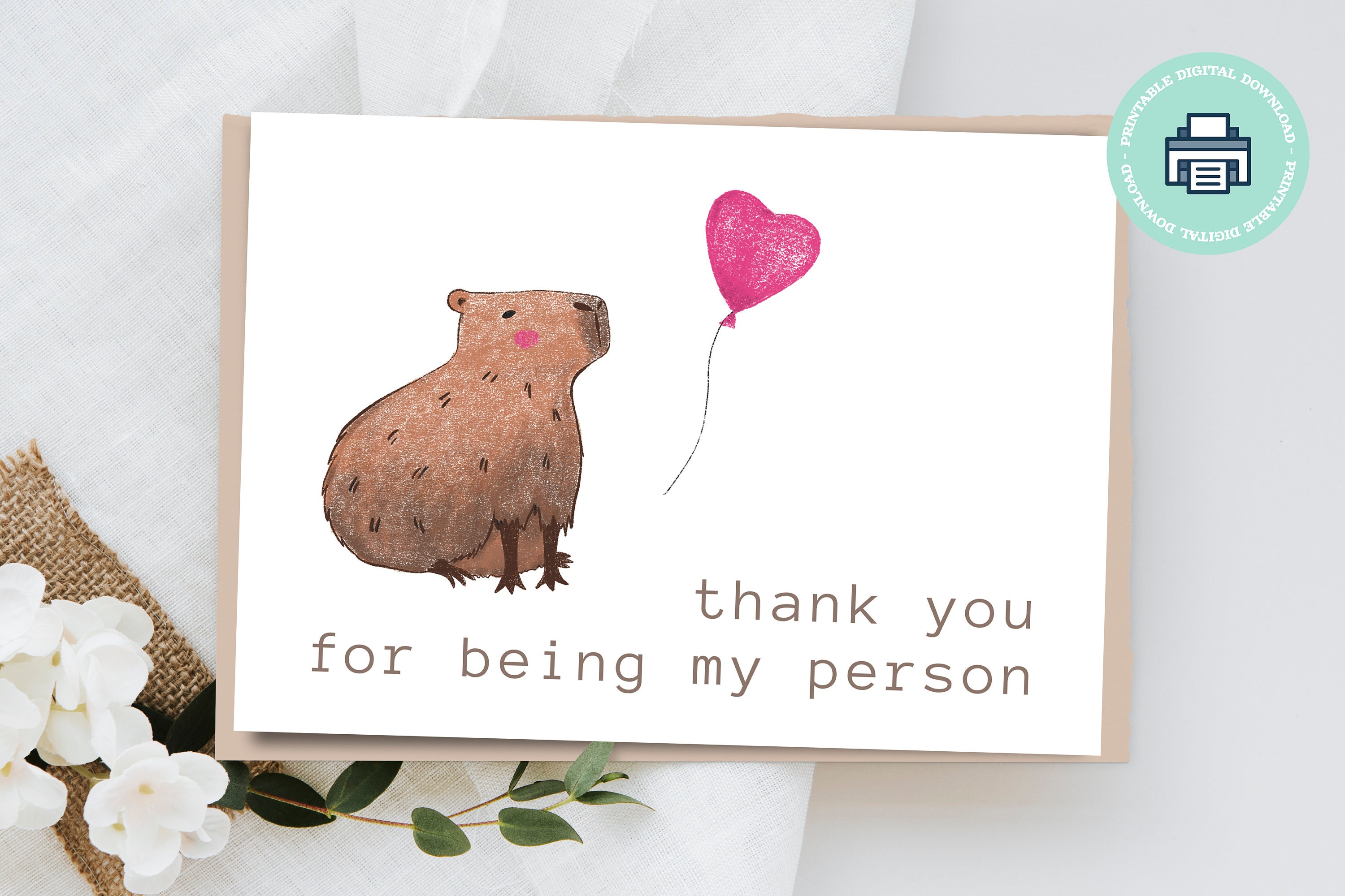 Greeting Printable Capybara Card, Thank You for Being My Person ...