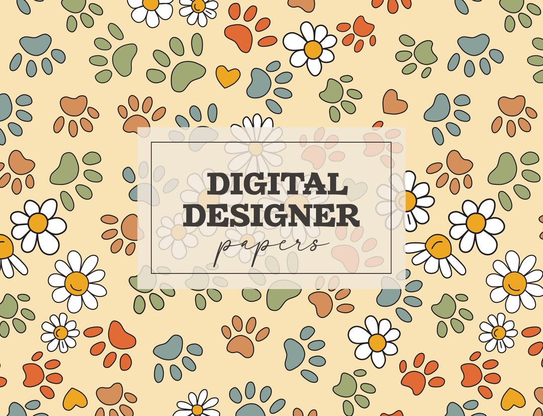 Printable Seamless Paper, Groovy Style, Paw and Flowers Pattern Design ...