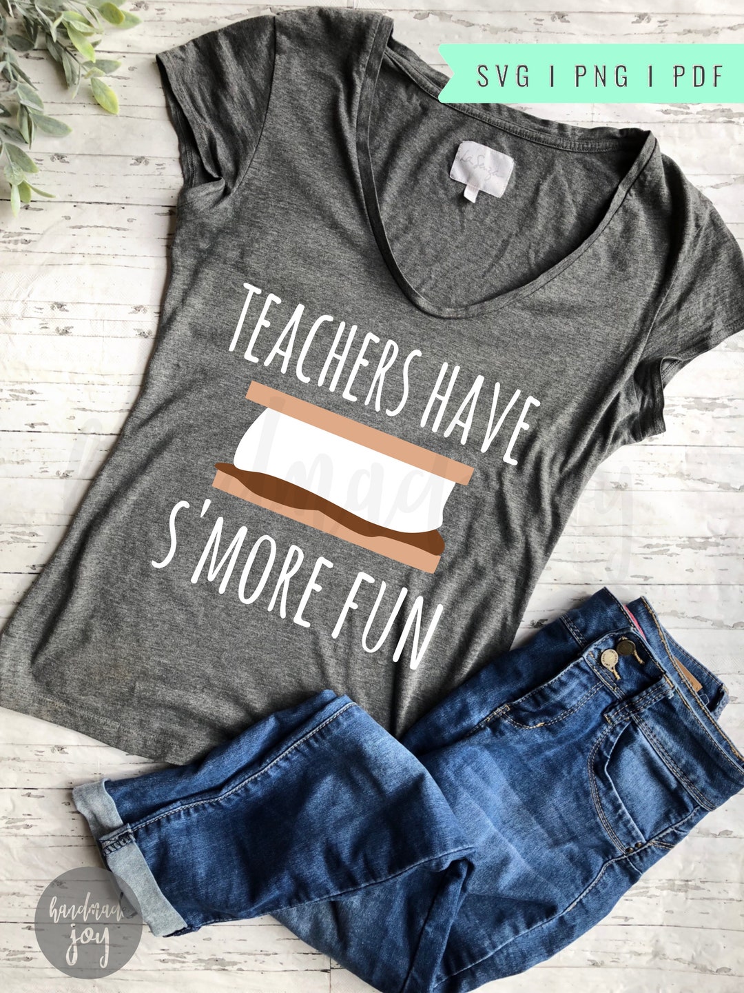 Teachers Have Smore Fun, Camping Smore Svg File for Bff Camping Shirts ...