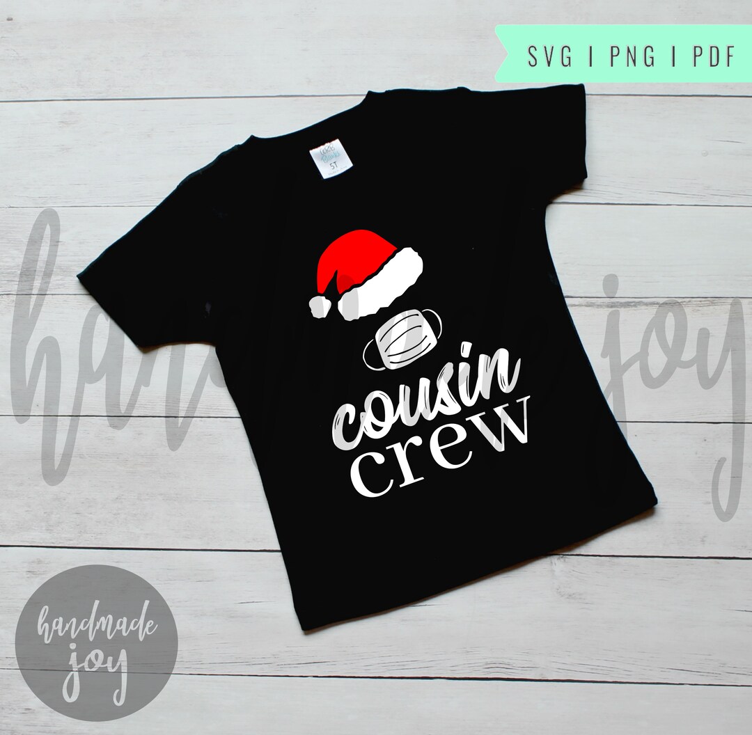 Cousin Crew Christmas 2020 SVG: Santa Mask Cut File (digital Download ...