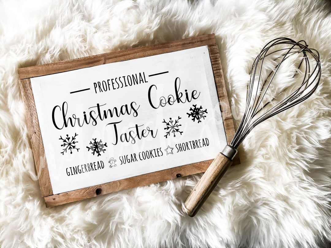 Baking Svg, Holiday Baking Svg, Baker Svg, Christmas Cookie Taster Svg ...