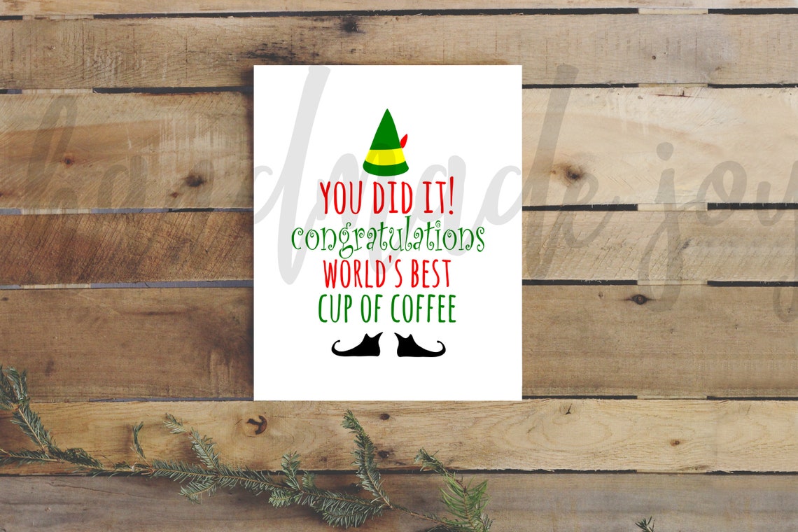 Elf Print, World's Best Cup of Coffee, Printable Poster, Print at Home ...