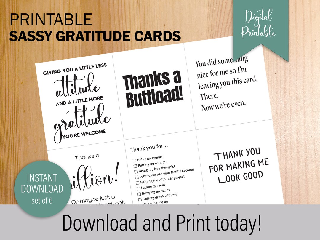 Sassy Gratitude Printable Cards Instant Download Sarcastic Thank You by ...