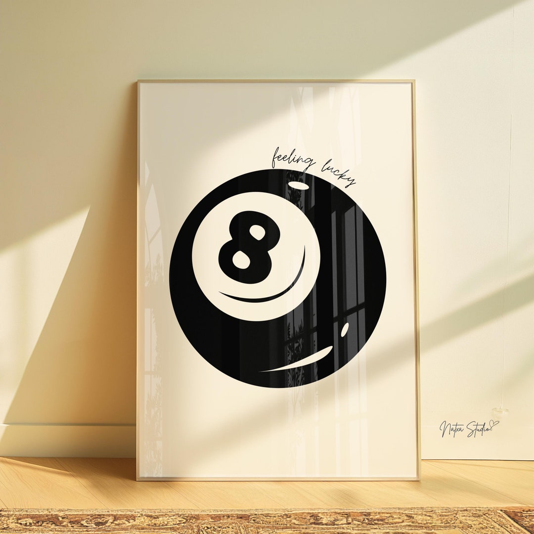 8 Ball Poster Instant Downloadable Trendy Wallart Feeling Lucky College ...