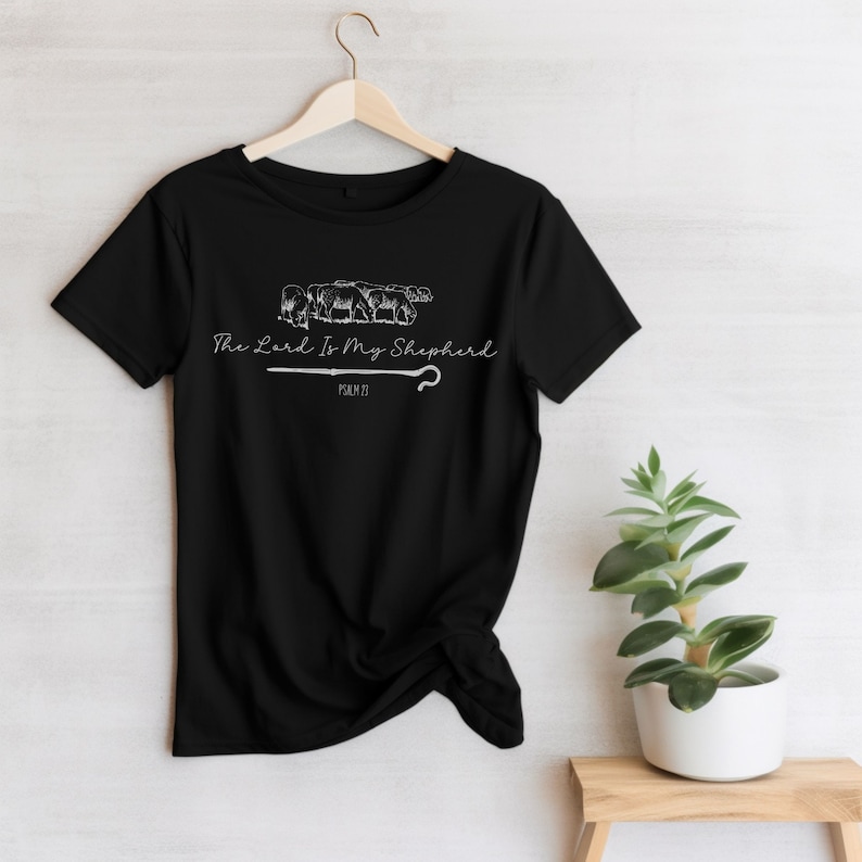 The Lord is My Shepherd, Christian Psalm 23 T-shirt, Unisex Tee, Bible ...