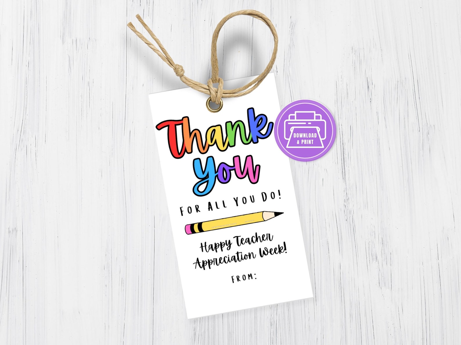 Printable Teacher Appreciation Gift Tags, Thank You for Teacher, Kids ...