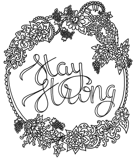 Stay Strong Printable Coloring Page for Adults Motivational - Etsy