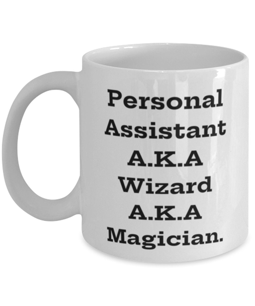 I'm A Personal Assistant Sarcasm Gifts From Team Leader I'm Kind Of A ...