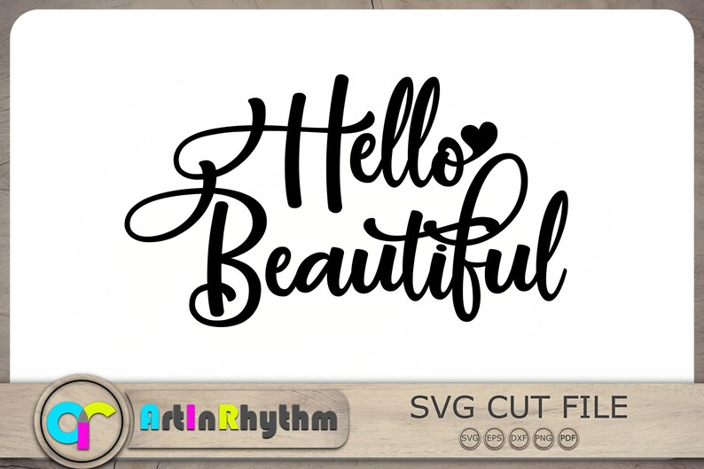 Hello Beautiful Svg Beautiful Svg Makeup Svg Quote Svg - Etsy