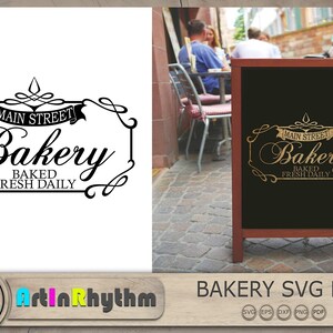 Main Street Bakery Svg, Bakeshop Svg, Bakery Shop Svg, Bakery Sign ...