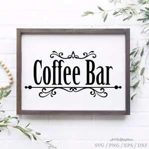 Coffee Shop Svg, Coffee Bar Svg, Coffee Shop Sign Svg, Cafe Sign Svg ...