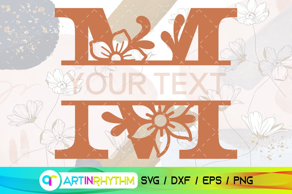 Split Letter M Monogram Svg Letter M Monogram Svg Floral - Etsy