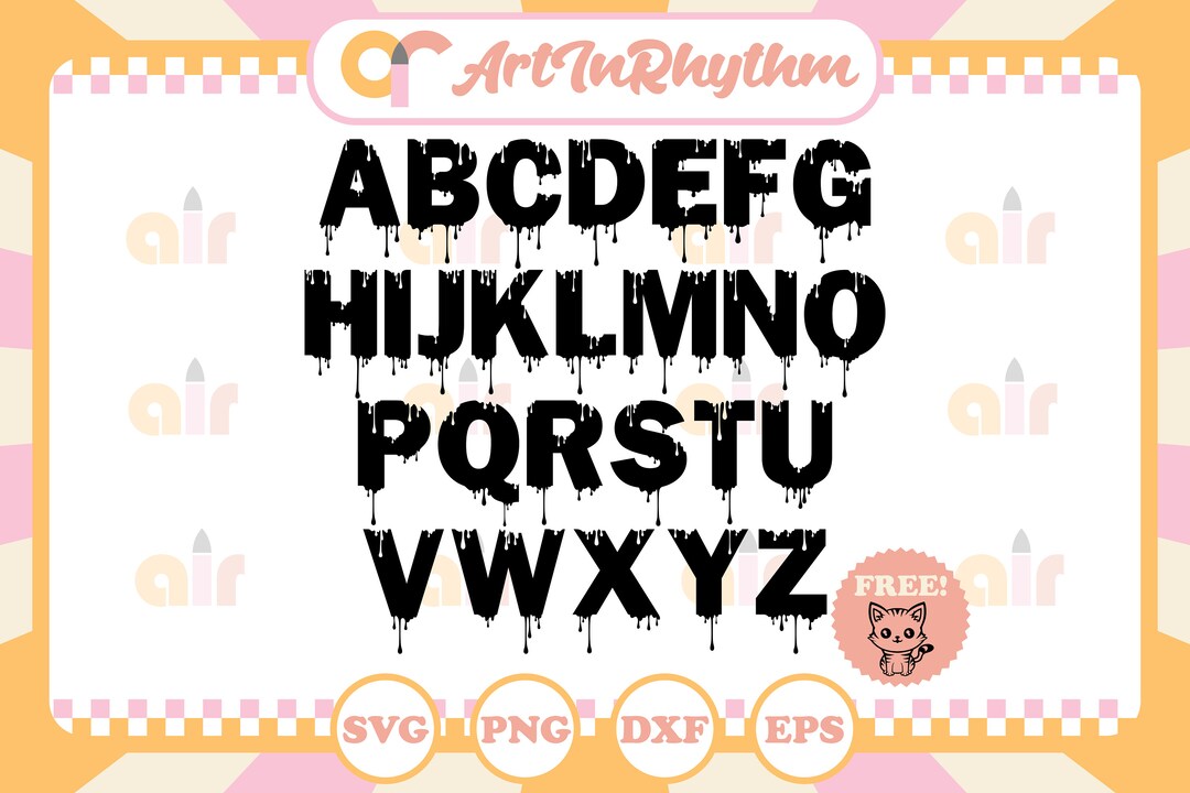 Dripping Font Svg, Dripping Alphabet Svg, Dripping Letters Svg ...