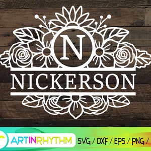 Floral Split Monogram Frame Svg, Wedding Monogram Svg, Family Name Svg ...