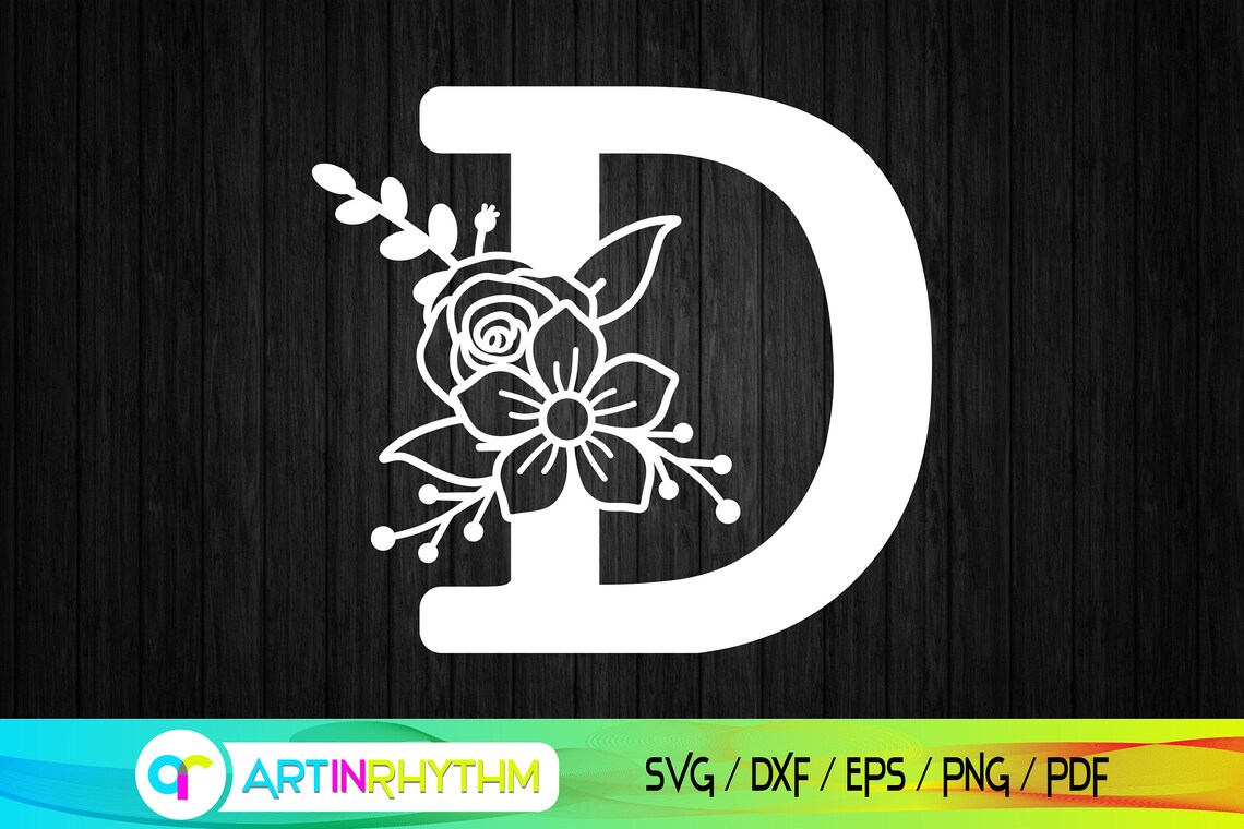 Letter D Svg Floral Letter D Alphabet Svg Letter Svg - Etsy