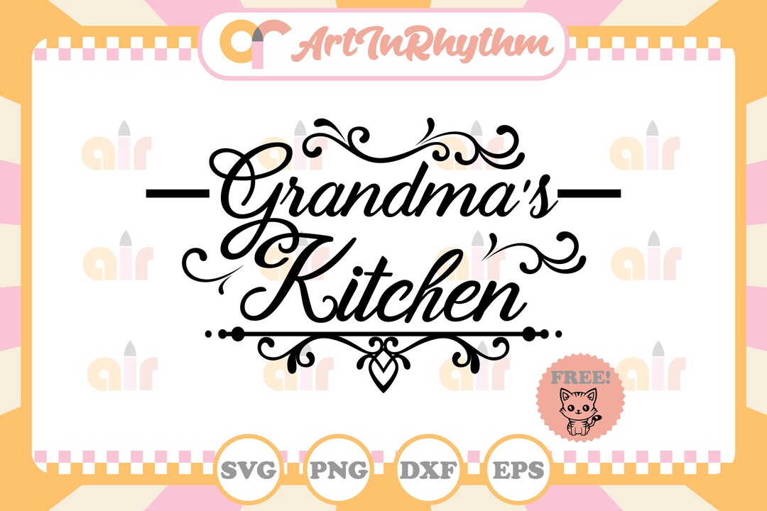 Grandma's Kitchen Svg Kitchen Svg Kitchen Decor Kitchen - Etsy