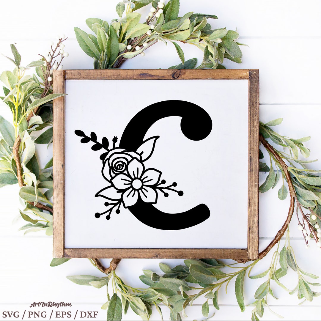 Letter C Svg, Floral Letter C, Alphabet Svg, Letter Svg, Letter ...