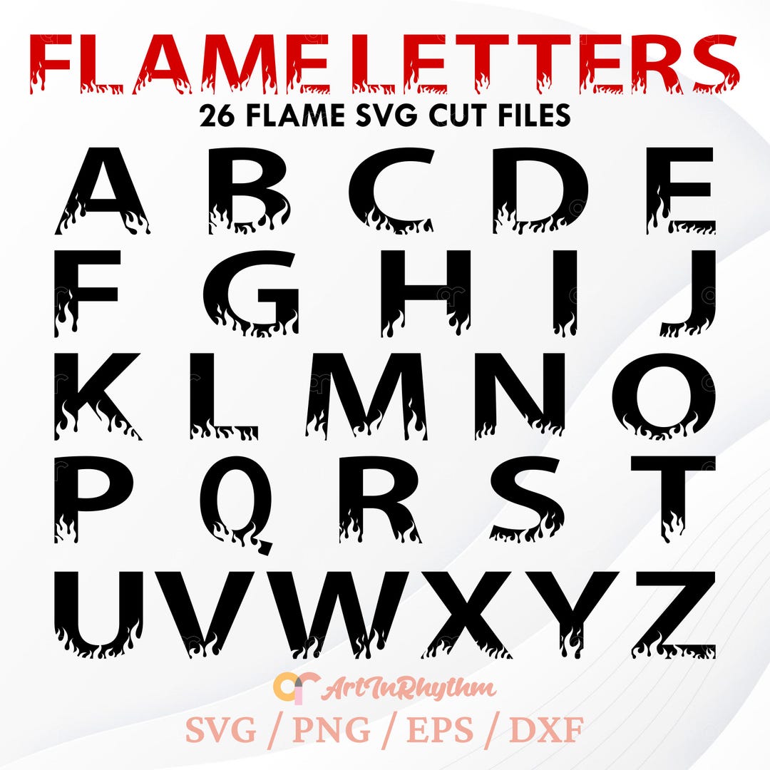 Flame Font Svg, Flame Letters Svg, Flame Alphabets Svg, Flaming Font ...