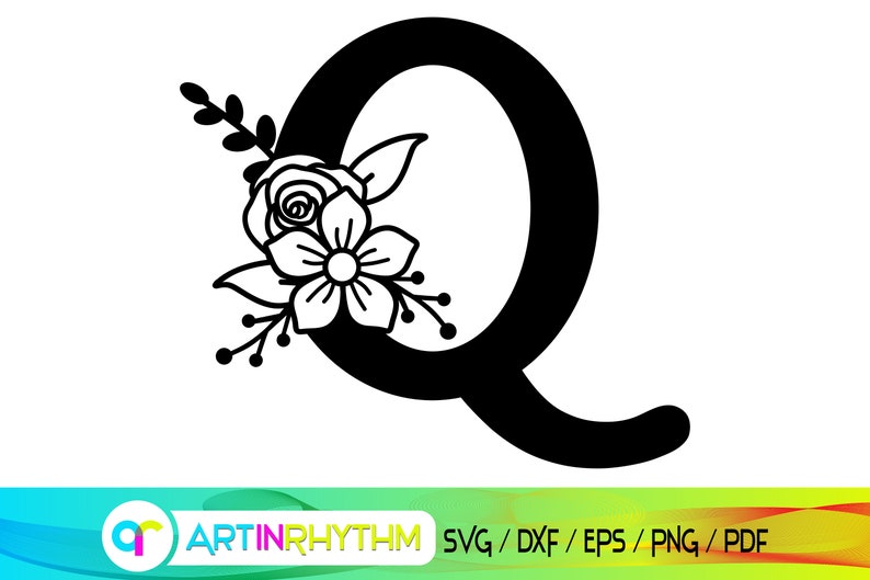 Letter Q Svg Floral Letter Q Alphabet Svg Letter Svg | Etsy