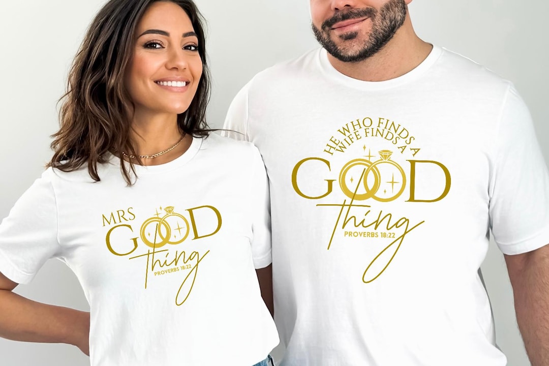 Mrs Good Thing Svg, He Who Finds a Wife Finds a Good Thing Svg, Husband ...